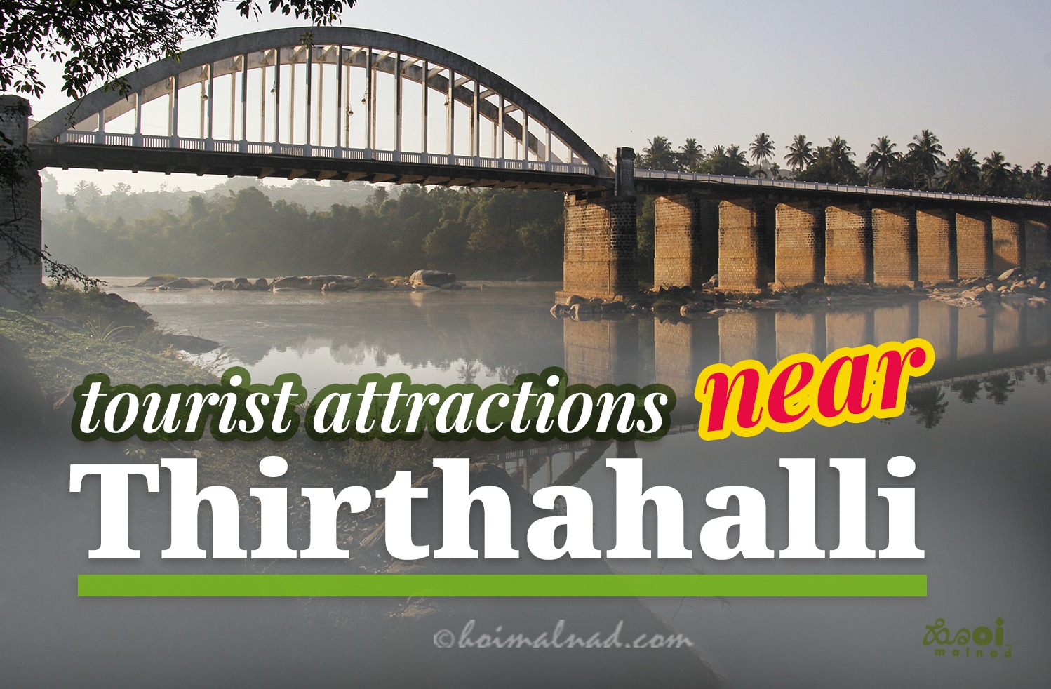 Thirthahalli Near Tourist Places List - Best Places to Visit Around ...